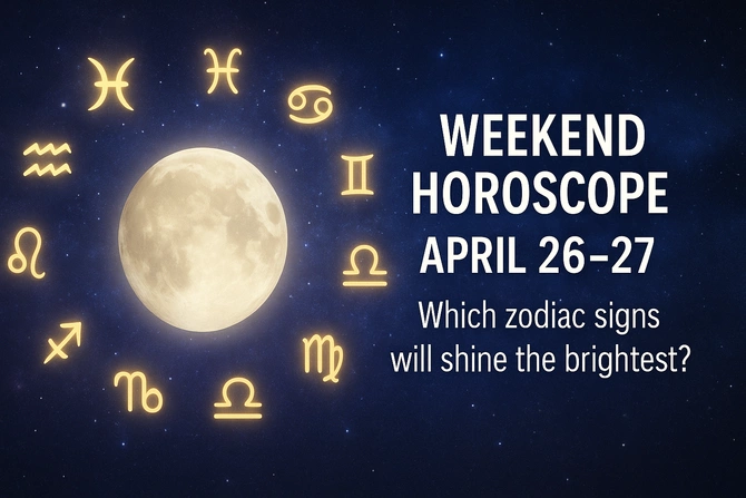 Weekend Horoscope April 26–27: Who Will Feel the Power of the New Moon ...