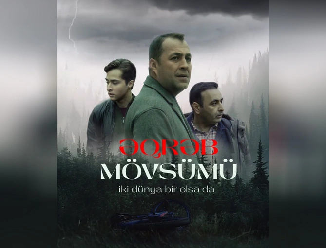 Vəkillər Kollegiyası "Əqrəb mövsümü" serialı ilə bağlı MƏLUMAT YAYDI ...